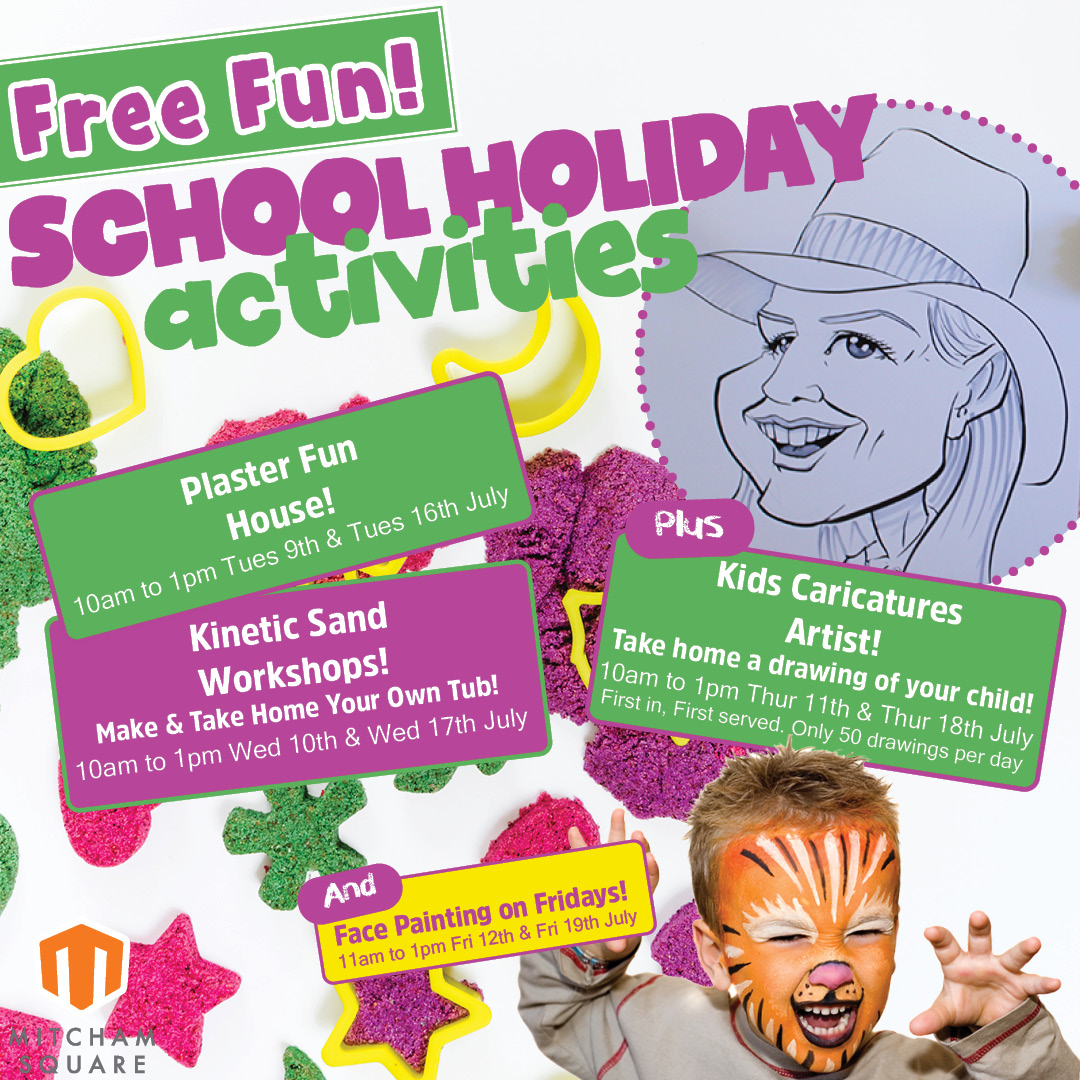 Lots of FREE FUN in the July School Holidays! - Mitcham Square Free Fun